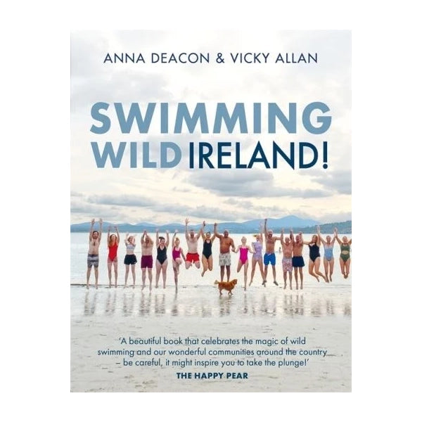 Swimming Wild Ireland by Anna Deacon & Vicky Allan – Dingle Surf